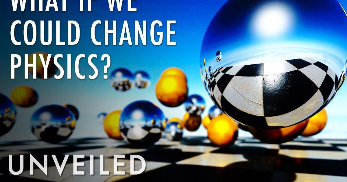 What If We Could Change The Laws of Physics? | Unveiled | Videos on ...