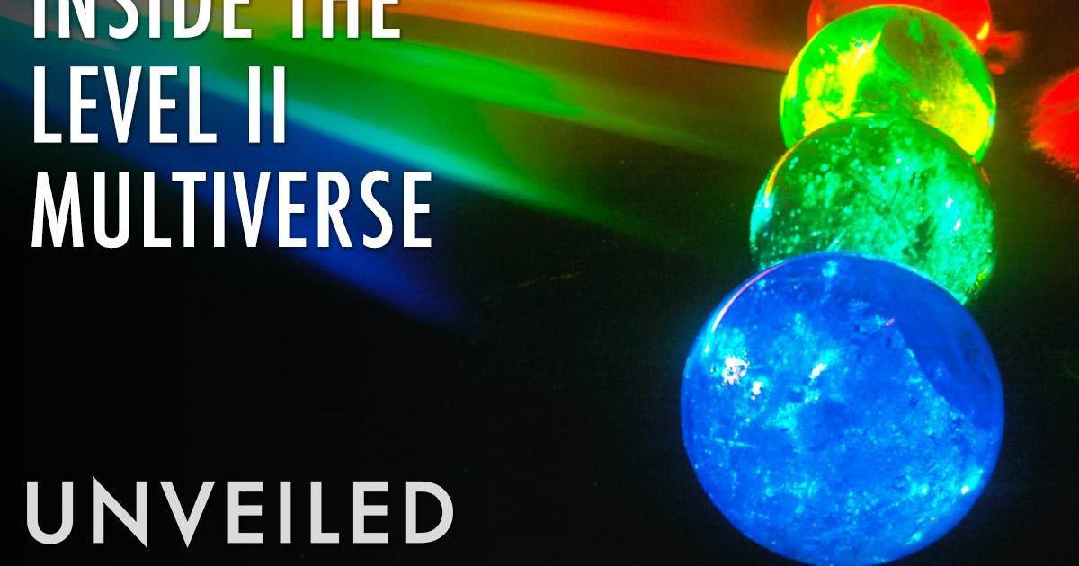 What If Humanity Lives In A Level II Multiverse? | Unveiled | Videos on ...