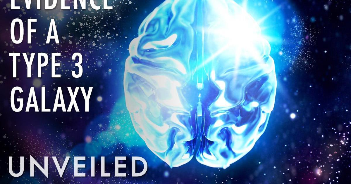 Did Scientists Already Discover a Type III Civilization? | Unveiled ...
